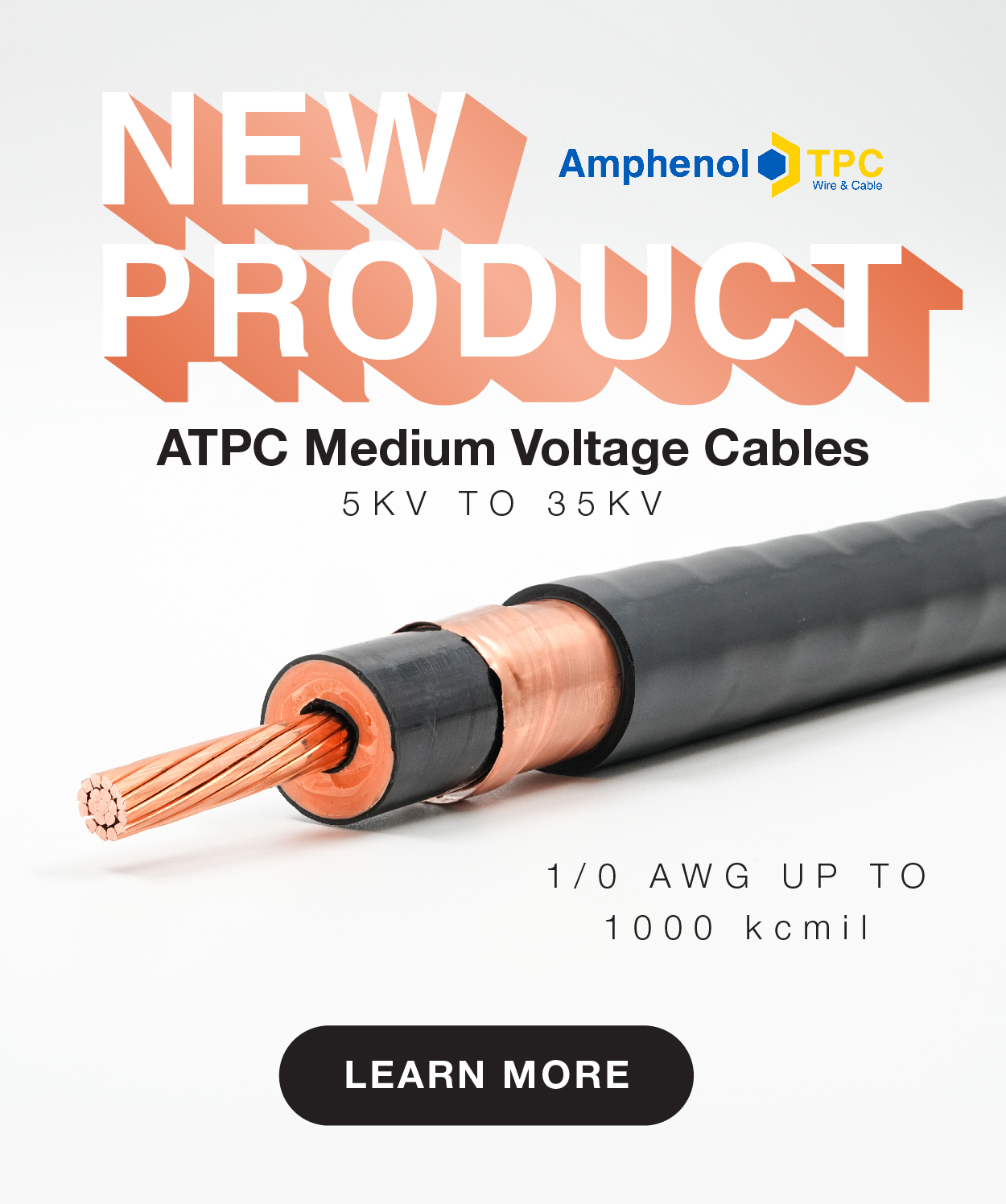 Amphenol TPC Wire & Cable Introduces ATPC Medium Voltage Cables